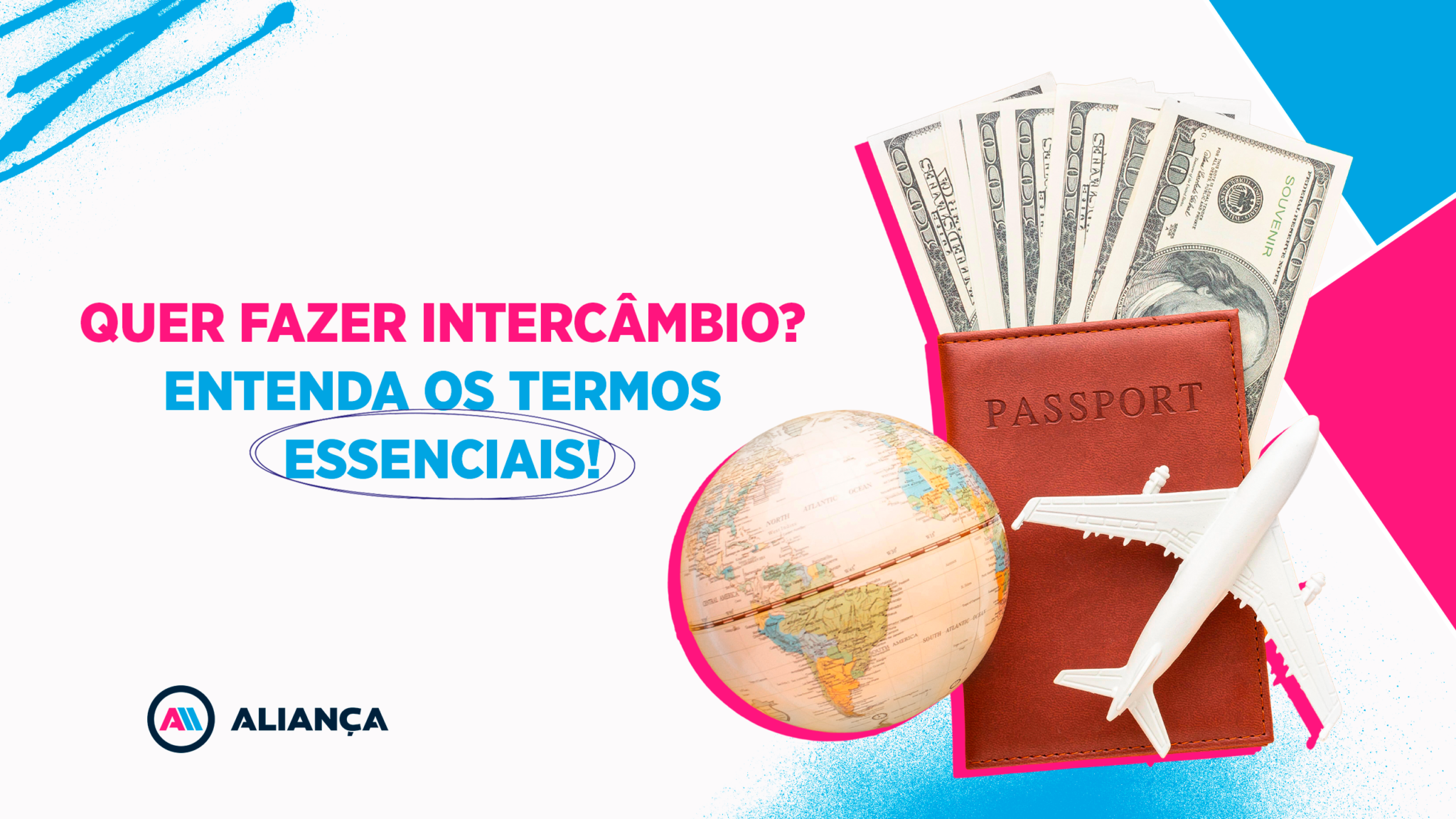Entenda os Termos em Inglês para Intercâmbio - Aliança